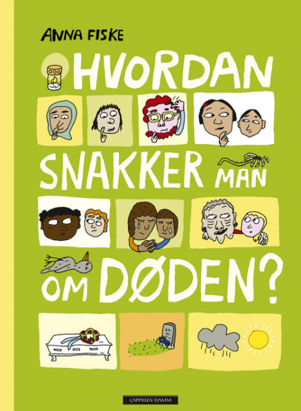 Hvordan snakker man om døden? av Anna Fiske (Innbundet) - Children's ...